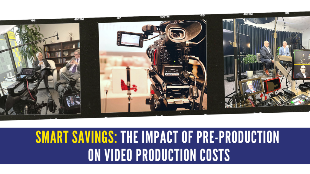 Smart Savings: The Impact of Pre-Production on Video Production Costs ...